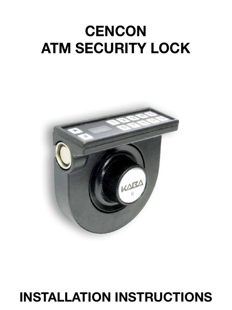 Cencon Atm Security Lock Installation Instructions | PDF | Screw ...