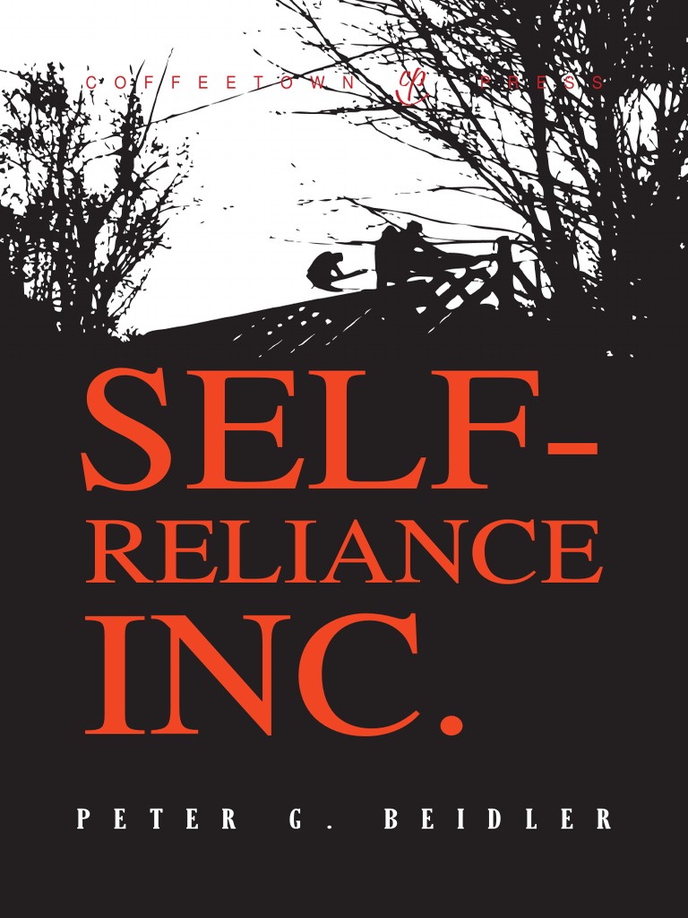 Self-Reliance, Inc.: A Twentieth-Century Walden Experiment | PDF ...