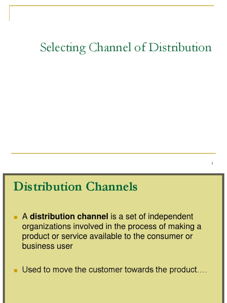 Selecting Channel of Distribution | PDF | Retail | Franchising