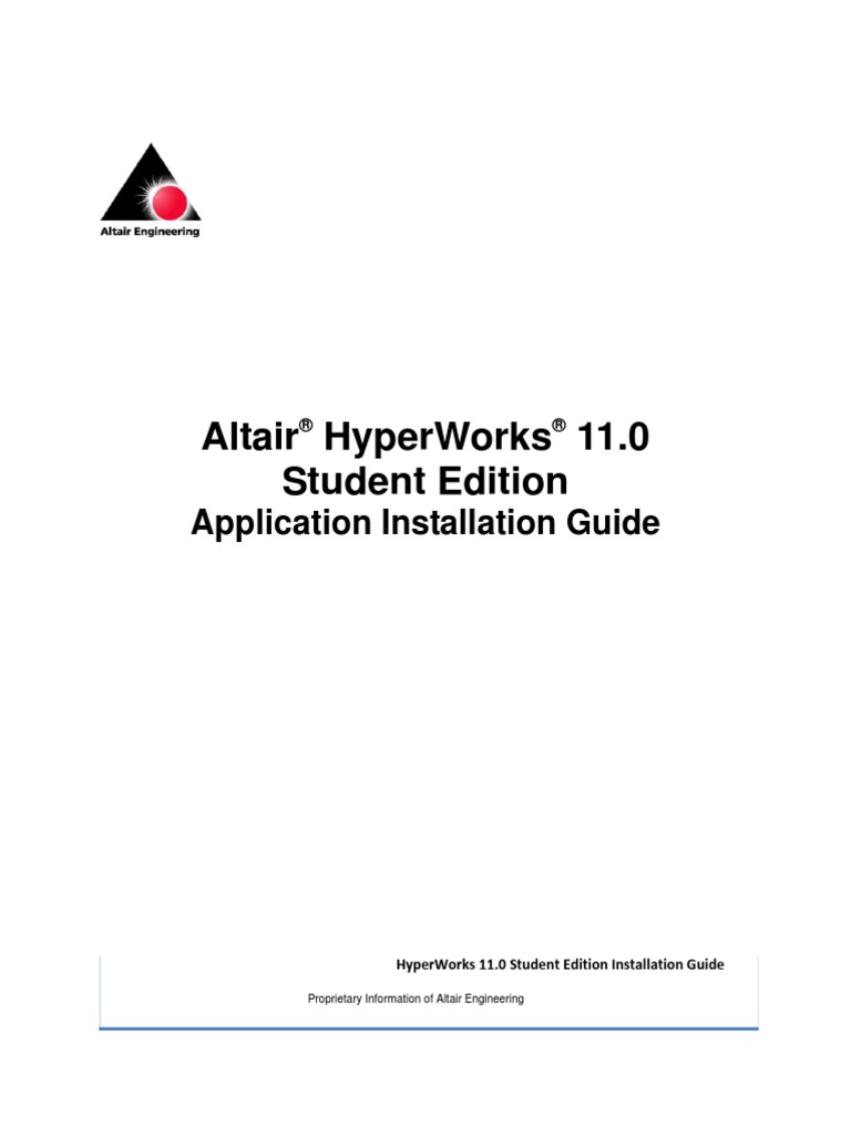 Altair HyperWorks 11 0 StudentEdition Installation Guide | PDF | Installation (Computer Programs ...