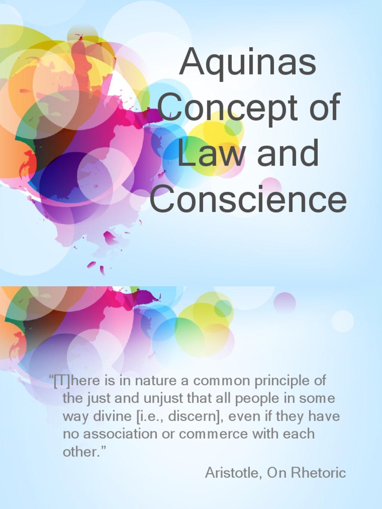 Aquinas Concept of Law and Conscience | PDF | Thomas Aquinas | Natural Law