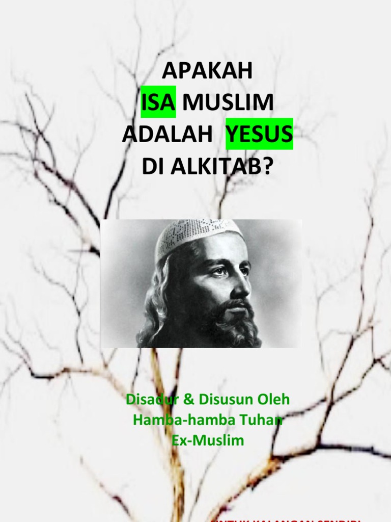 Apakah Isa Muslim Adalah Yesus Di Alkitab | PDF