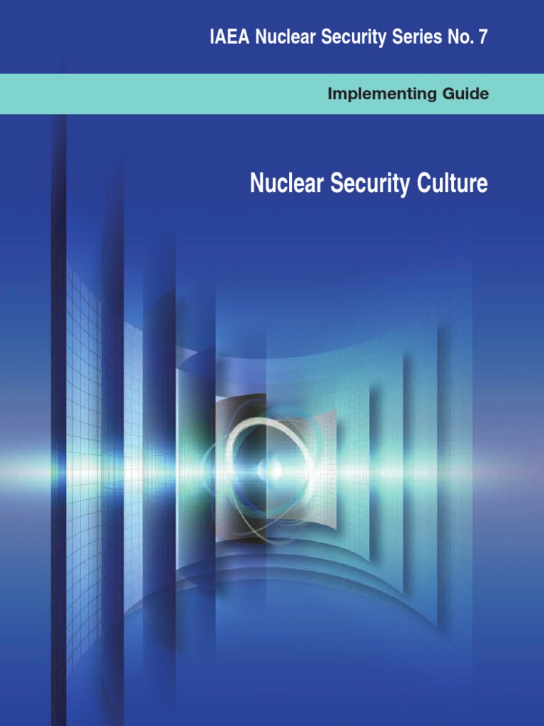 IAEA Nuclear Security Series 7 - Nuclear Security Culture | PDF ...