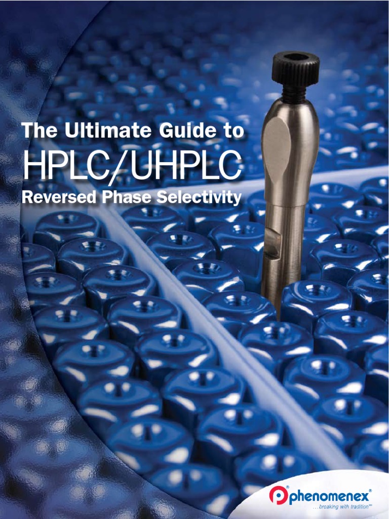 The Ultimate Guide To: Hplc/Uhplc | PDF | High Performance Liquid ...