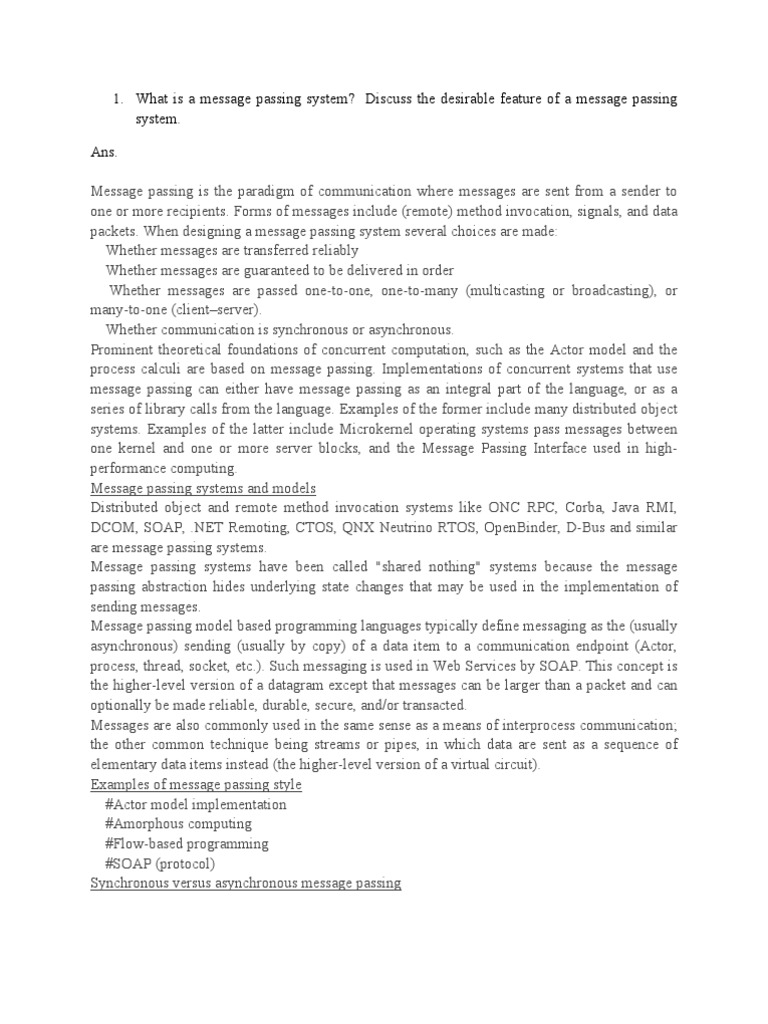 What Is A Message Passing System? Discuss The Desirable Feature of A Message Passing System. Ans ...