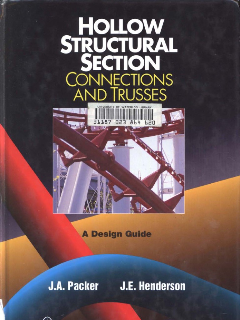Design Guide_Hollow Structural Sections, Connections and Trusses
