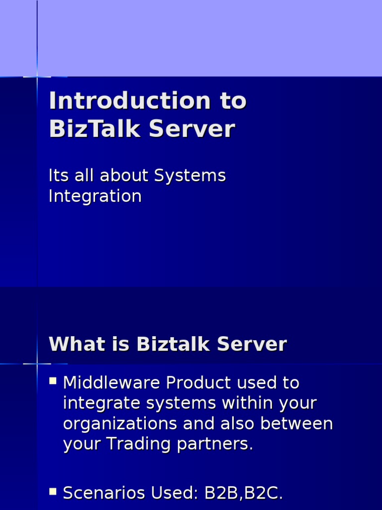 Introduction To BizTalk Server | PDF
