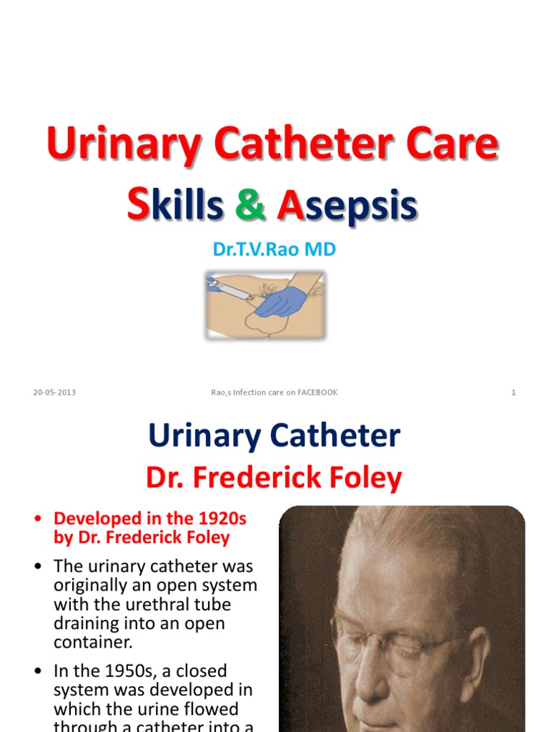 Urinary Catheter Care Skills & Asepsis | PDF | Catheter | Urinary Tract ...