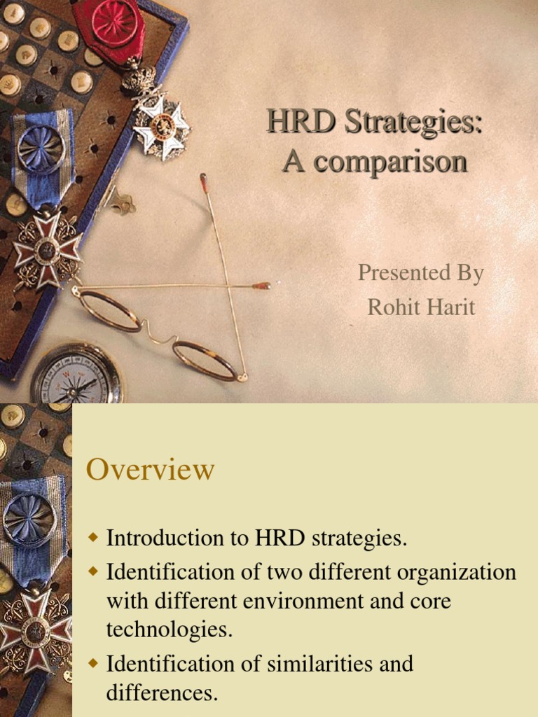 HRD Strategies: A Comparison: Presented by Rohit Harit | PDF ...