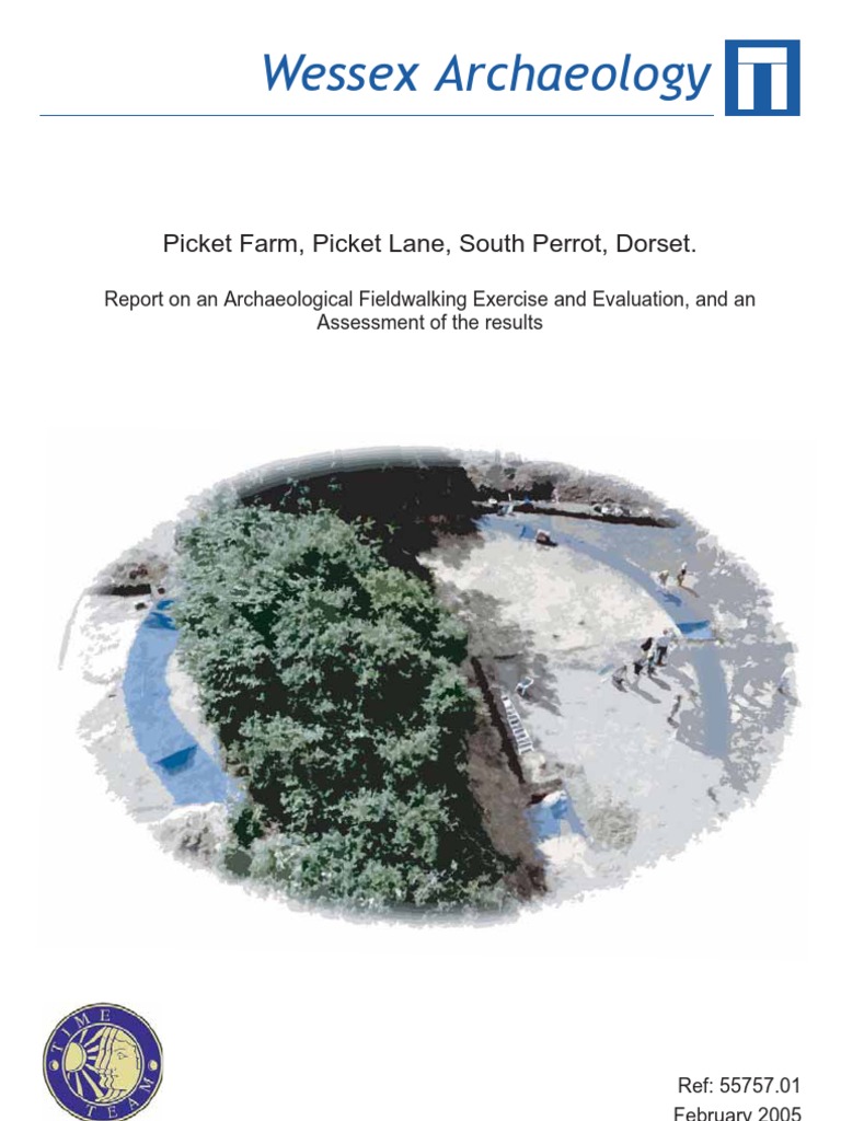 Picket Farm, South Perrott, Dorset | PDF | Excavation (Archaeology ...