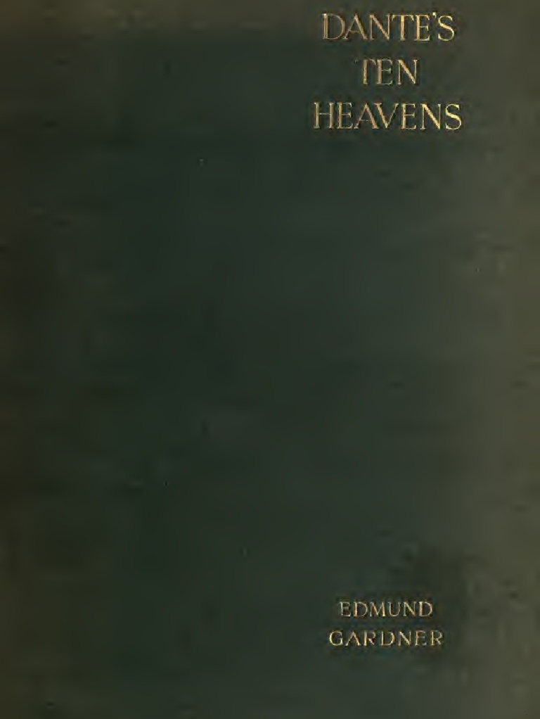 Dante's Ten Heavens, Study of Paradiso - Edmund G. Gardner | PDF ...