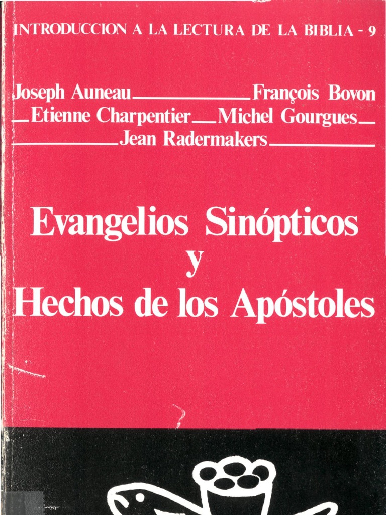 Auneau, Joseph - Evangelios Sinopticos y Hechos de Los Apostoles | PDF