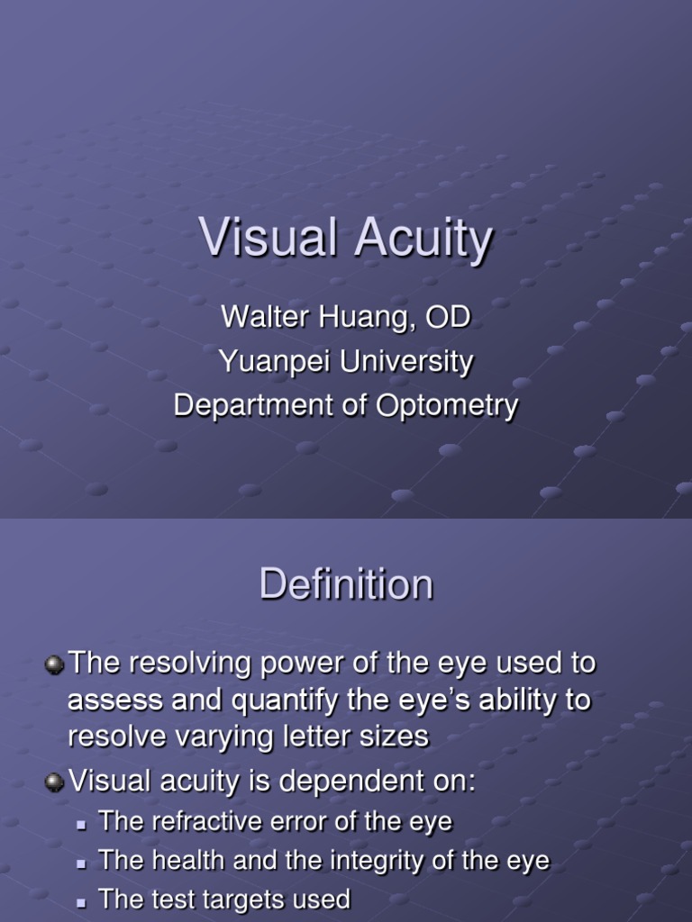 Visual Acuity | Visual Acuity | Senses