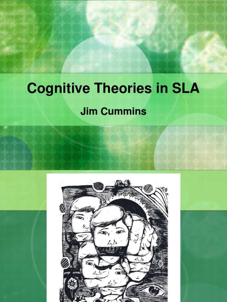 Cognitive Theories in SLA: Jim Cummins | PDF