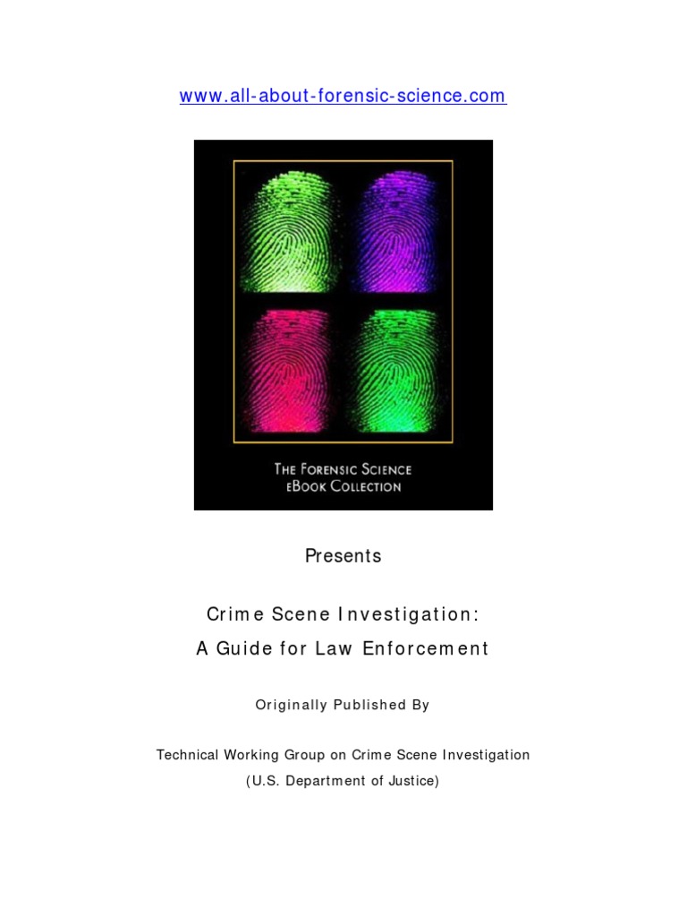 Crime Scene Investigation Guide for Law Enforcement | PDF | Crime Scene ...