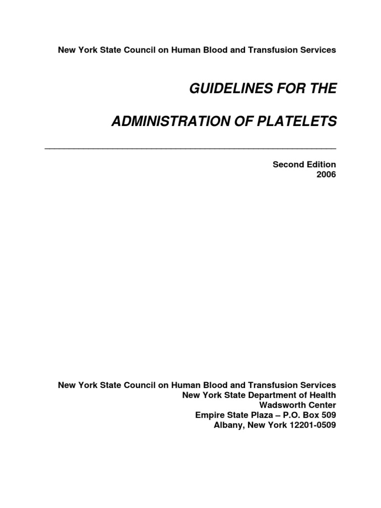 Platelet Administration Guidelines NY 2006 | PDF | Platelet | Blood ...