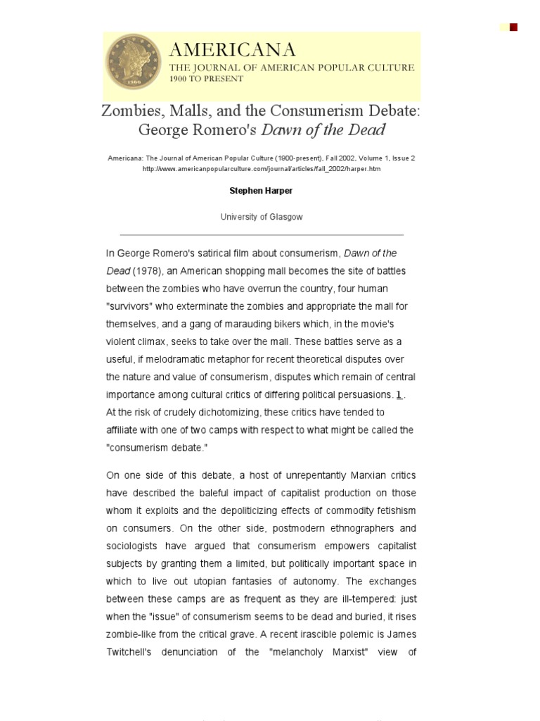 Zombies, Malls, and The Consumerism Debate: George Romero's Dawn of The ...