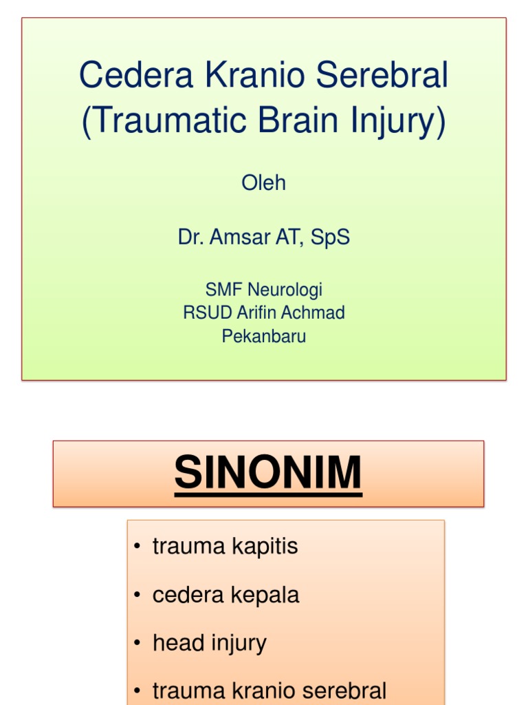 Cedera Kepala | PDF | Traumatic Brain Injury | Injury