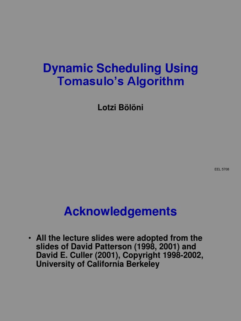 Dynamic Scheduling Using Tomasulo's Algorithm: Lotzi Bölöni | PDF | Electronics | Office Equipment