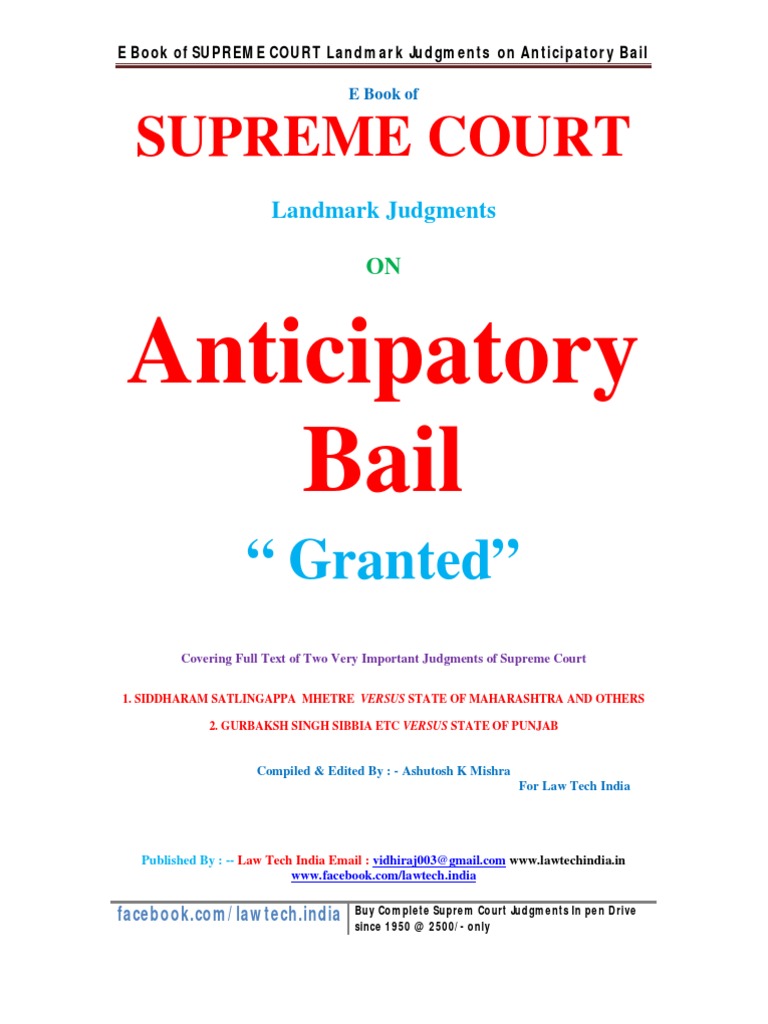 E Book of SUPREME COURT Landmark Judgments ON Anticipatory Bail " Granted" | PDF | Bail ...