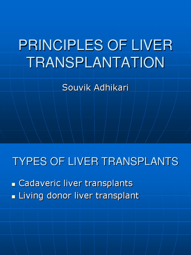 Principles of Liver Transplantation | PDF | Liver | Organ Transplantation