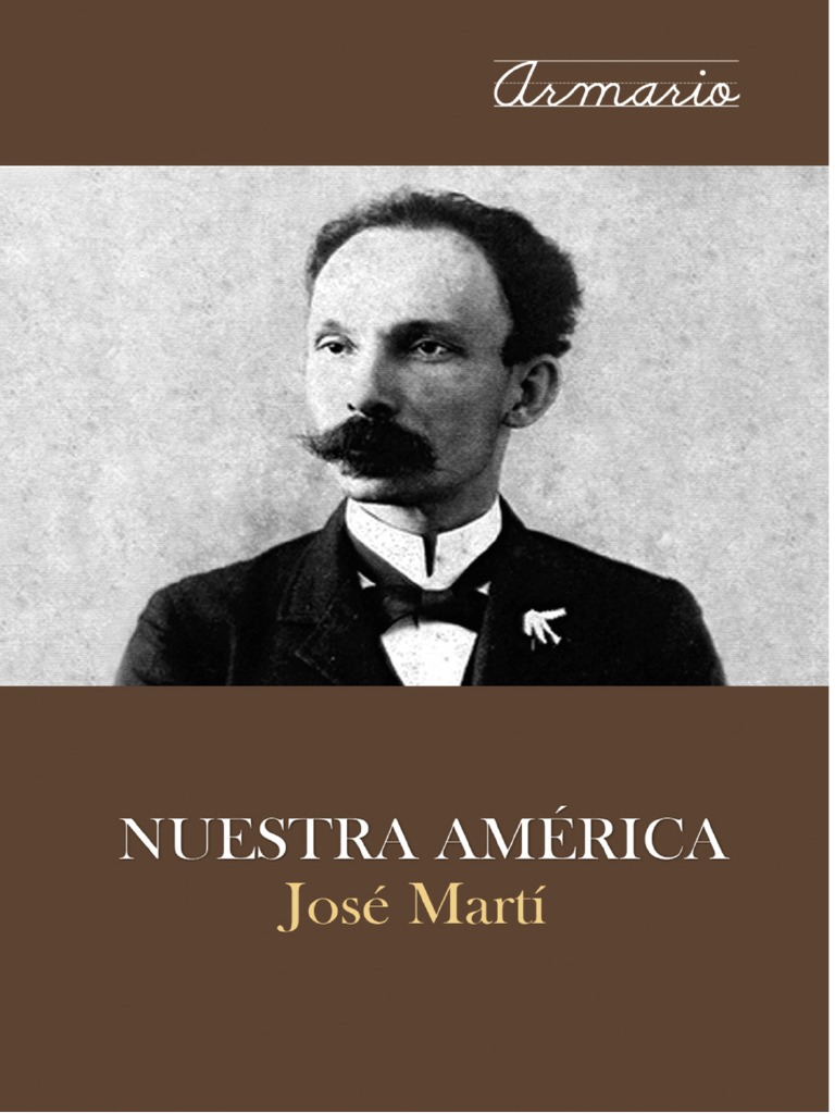 NUESTRA AMÉRICA, José Martí | PDF | Cuba | Américas