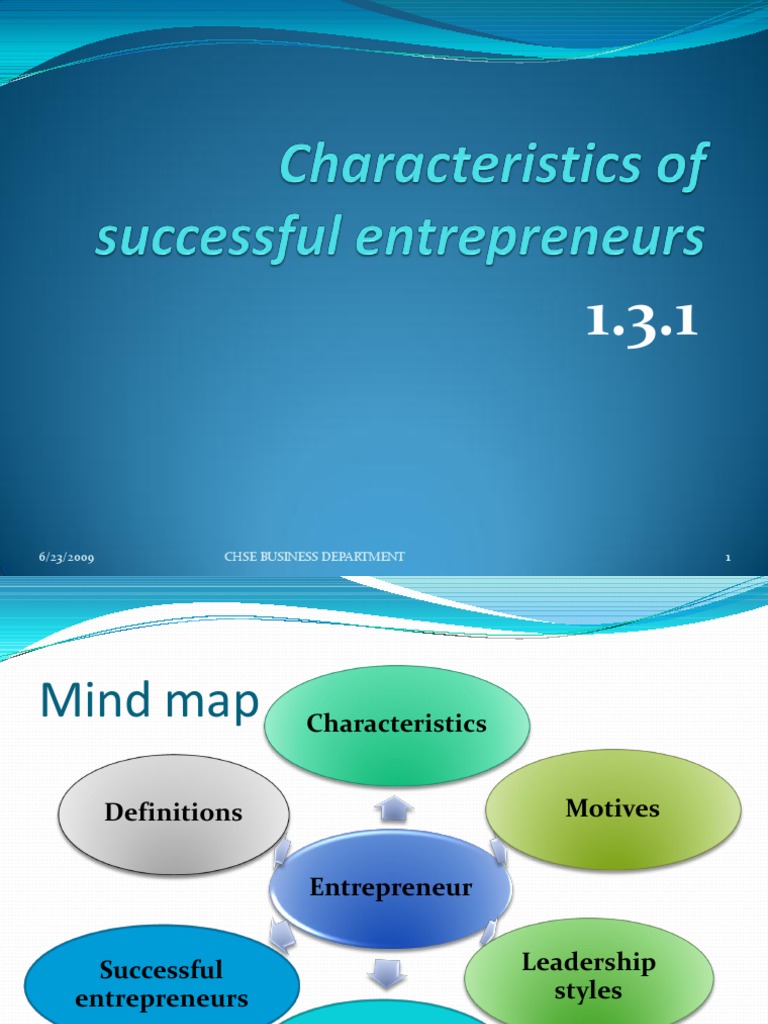 1.3.1 Characteristics of A Successful Enterpreneur | PDF | Entrepreneurship | Leadership