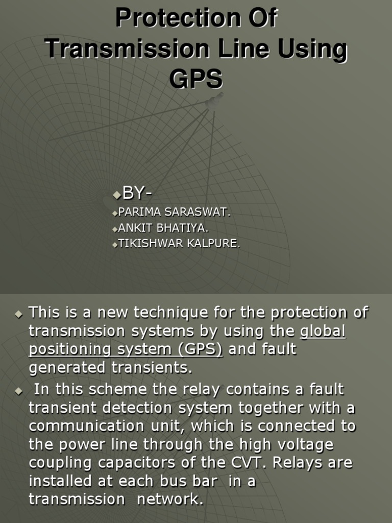 Protection of Transmission Line Using GPS | PDF | Electric Power ...