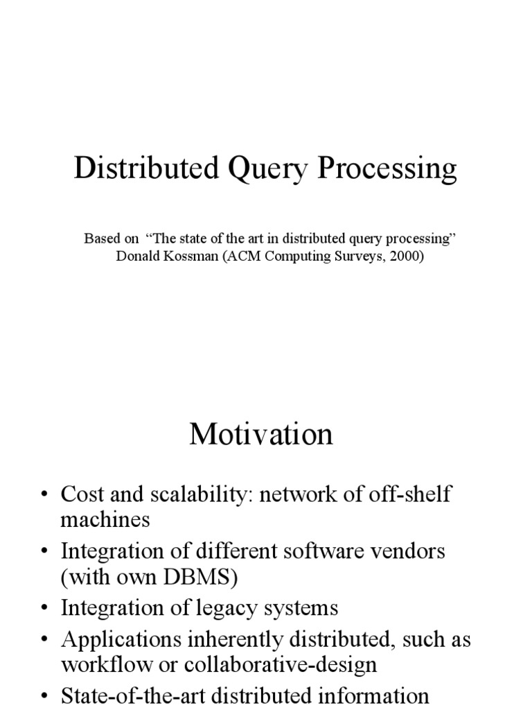 Distributed Query Processing | PDF | Ibm Db2 | Databases