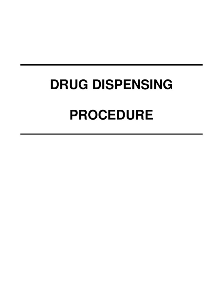 Drug Dispensing Procedures for Nurses | PDF | Medical Prescription ...