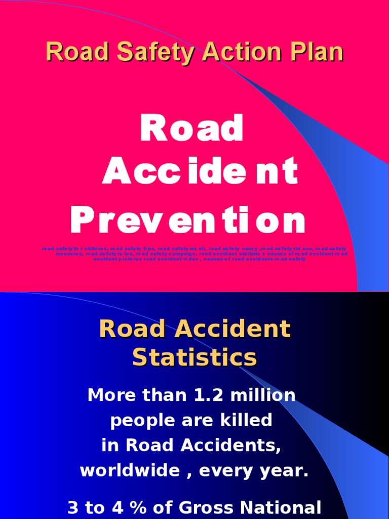 Road Accident Prevention PowerPoint Presentation, Photos, Images | PDF ...