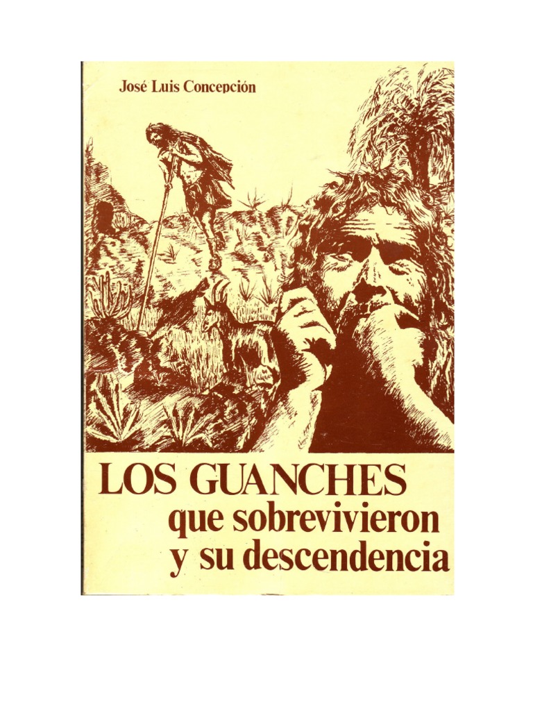 LOS GUANCHES Que Sobrevivieron | PDF | Artes del Lenguaje y ...