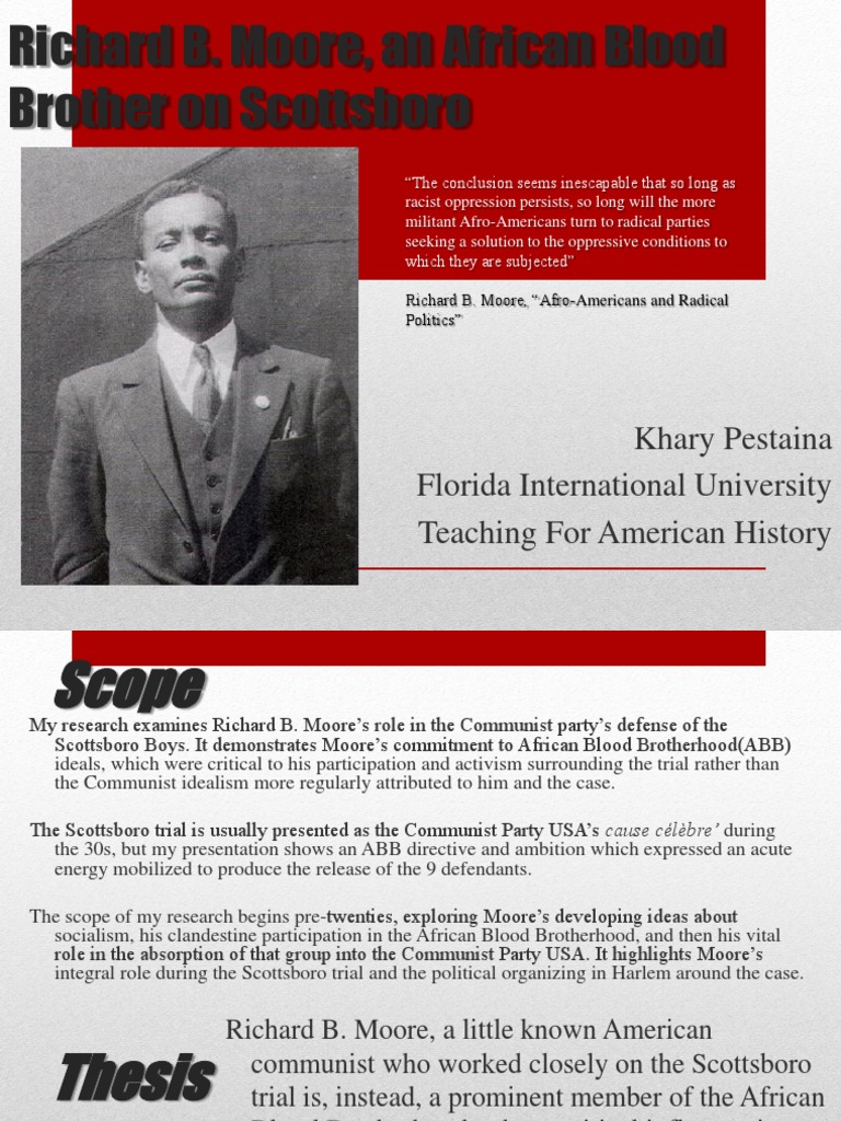 Richard B. Moore, an African Blood Brother on Scottsboro Presentation ...