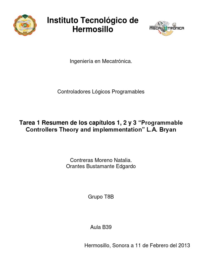 Programmable Controllers Theory and Implemmentation" L.A. Bryan Resumen Capitulo 1, 2, 3 ...