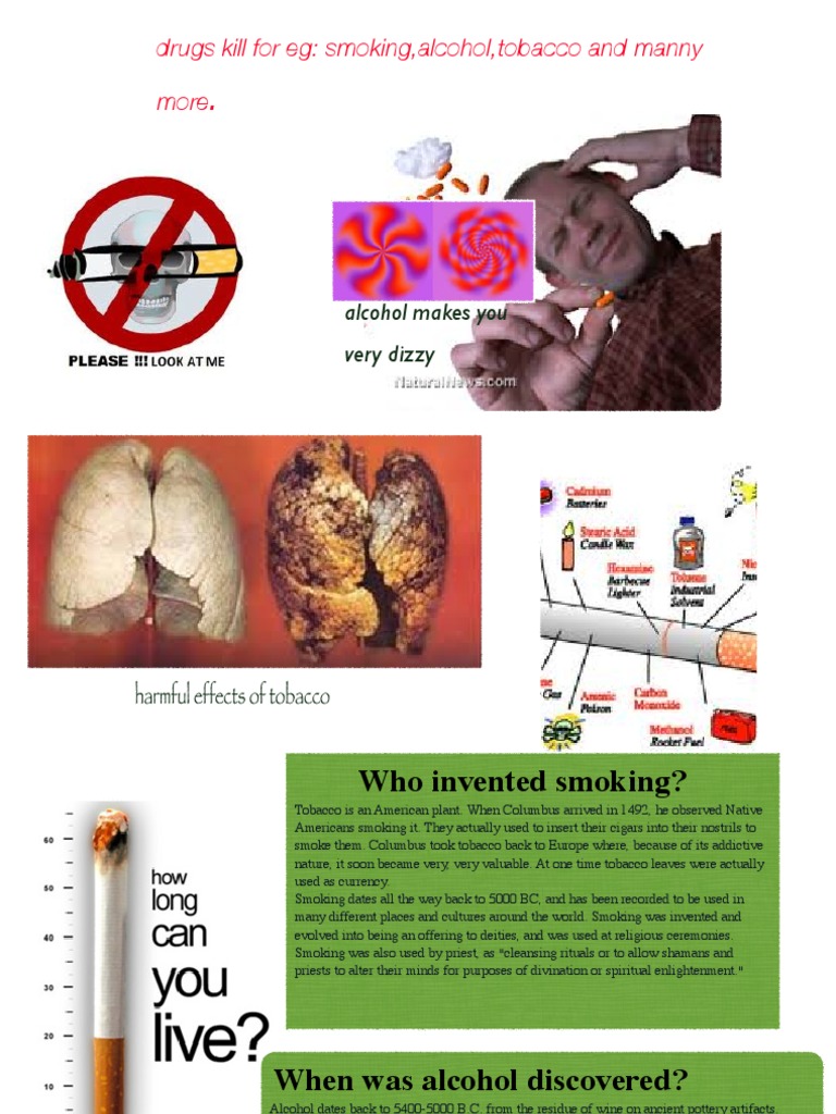 Who Invented Smoking?: Drugs Kill For Eg: Smoking, Alcohol, Tobacco and ...