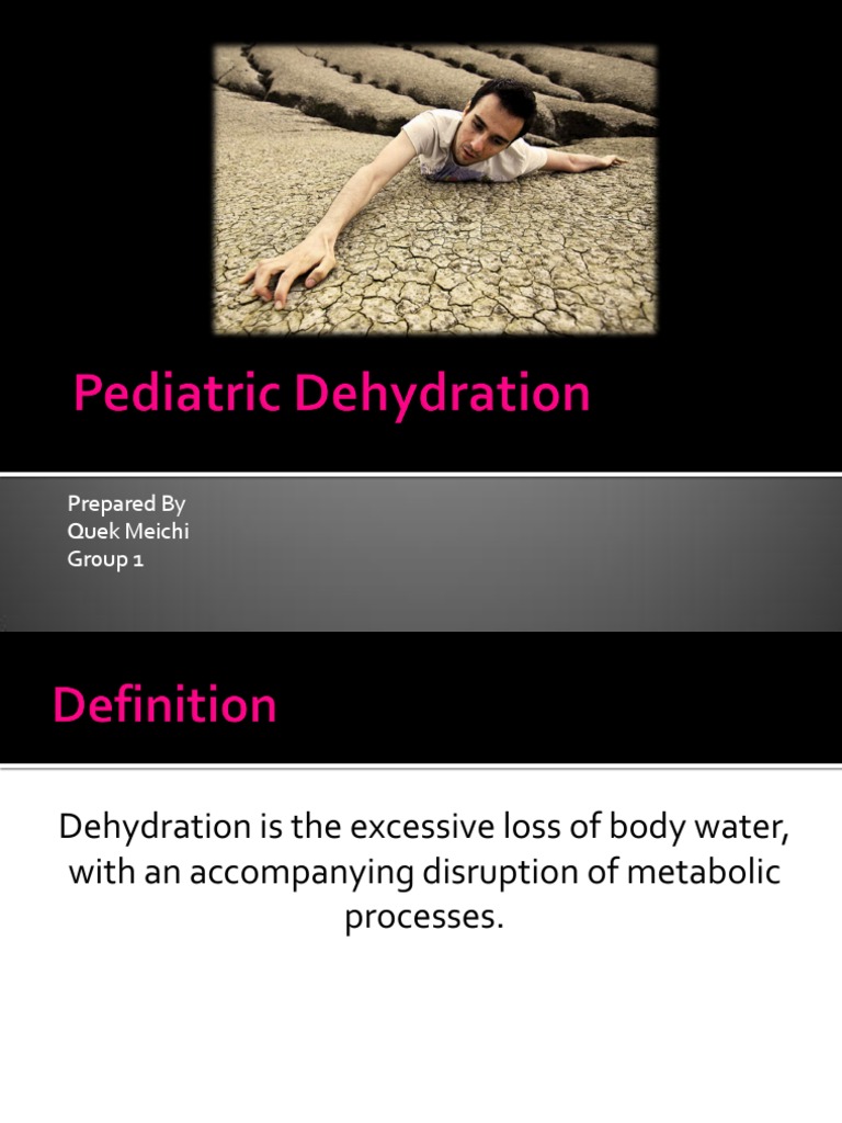 Pediatric Dehydration Assessment Guide | PDF | Dehydration | Symptoms ...