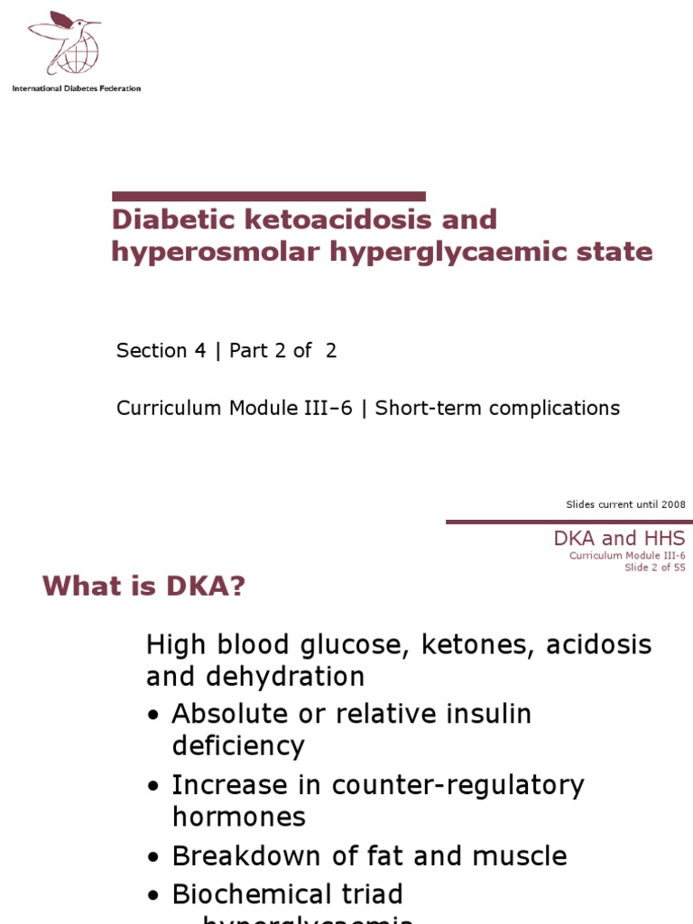 4_2 Dka and Hhns | Hyperglycemia | Hypoglycemia