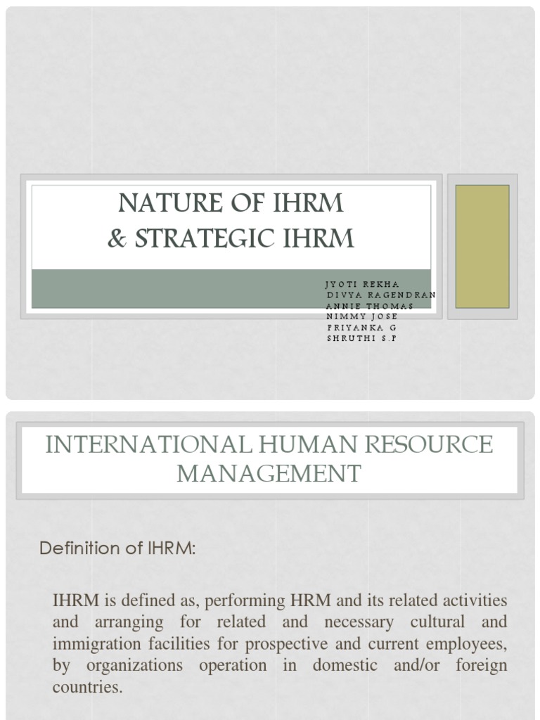 Nature of Ihrm & Strategic Ihrm: Jyoti Rekha Divya Ragendran Annie ...