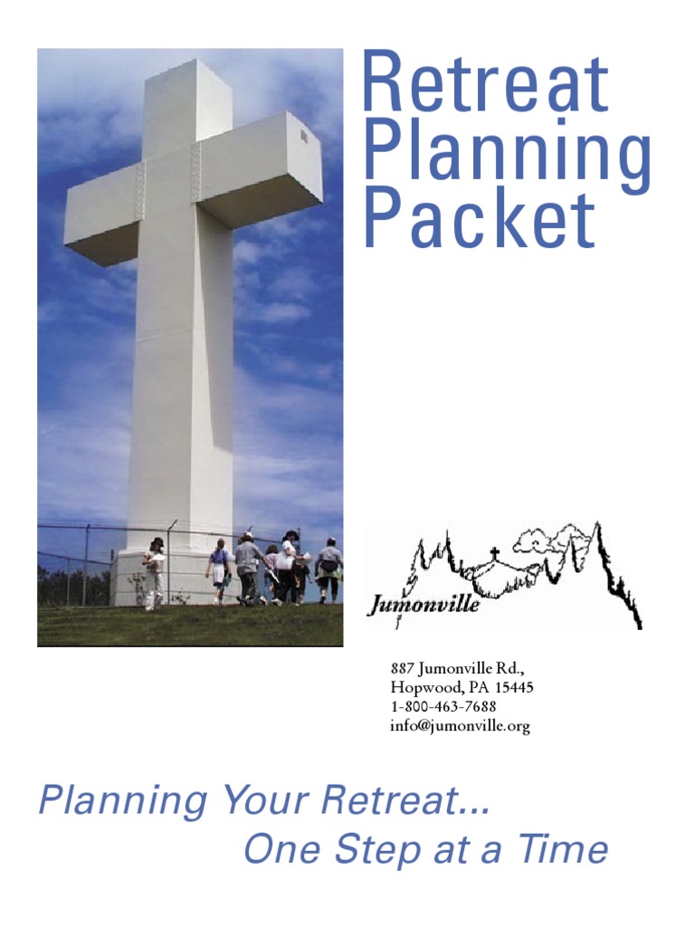 Retreat Planning Packet: Planning Your Retreat... One Step at A Time ...
