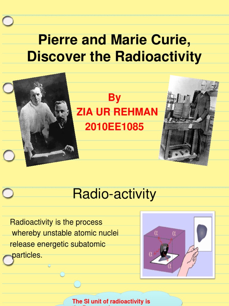Pierre and Marie Curie's Radioactivity Discoveries | PDF | Science ...