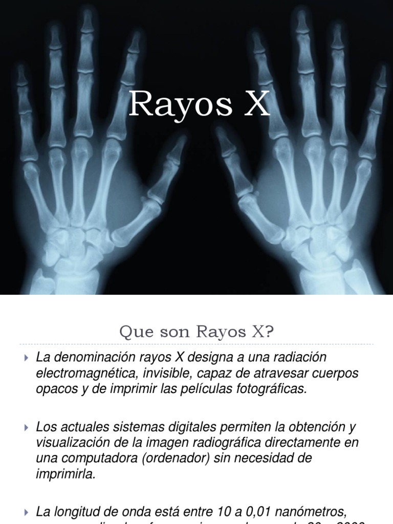 Presentacion de Rayos X | PDF | Rayo X | Cristalografía de rayos X