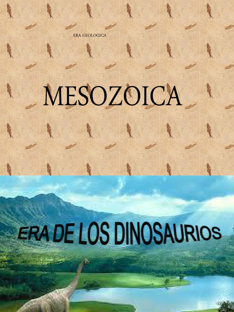 Presentacion Era Mesozoica - Final | PDF