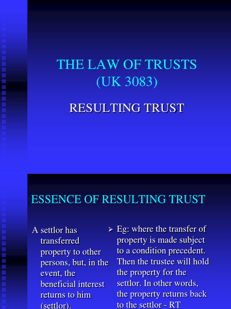 Resulting Trust | PDF | Civil Law (Common Law) | Justice