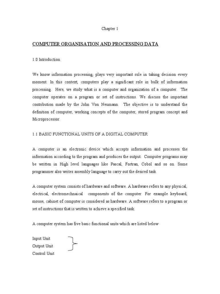 An Overview of Computer Organization and Processing Data: Exploring the Basic Functional Units ...