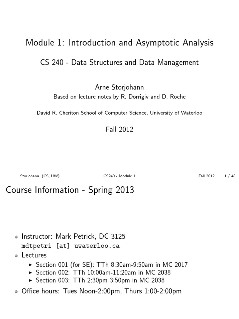 Module 1: Introduction and Asymptotic Analysis: CS 240 - Data Structures and Data Management ...