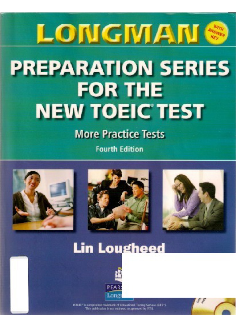 Longman Preparation Series For The New TOEIC Test More Practice Tests ...