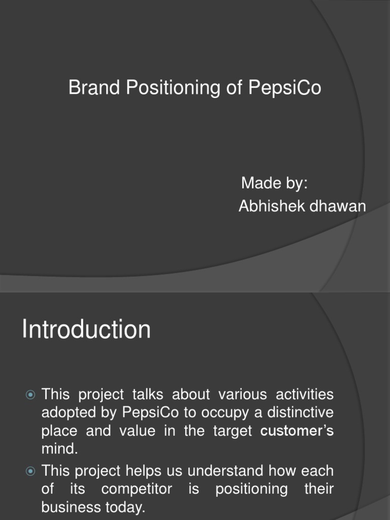 Brand Positioning of PepsiCo | PDF | Pepsi | Brand