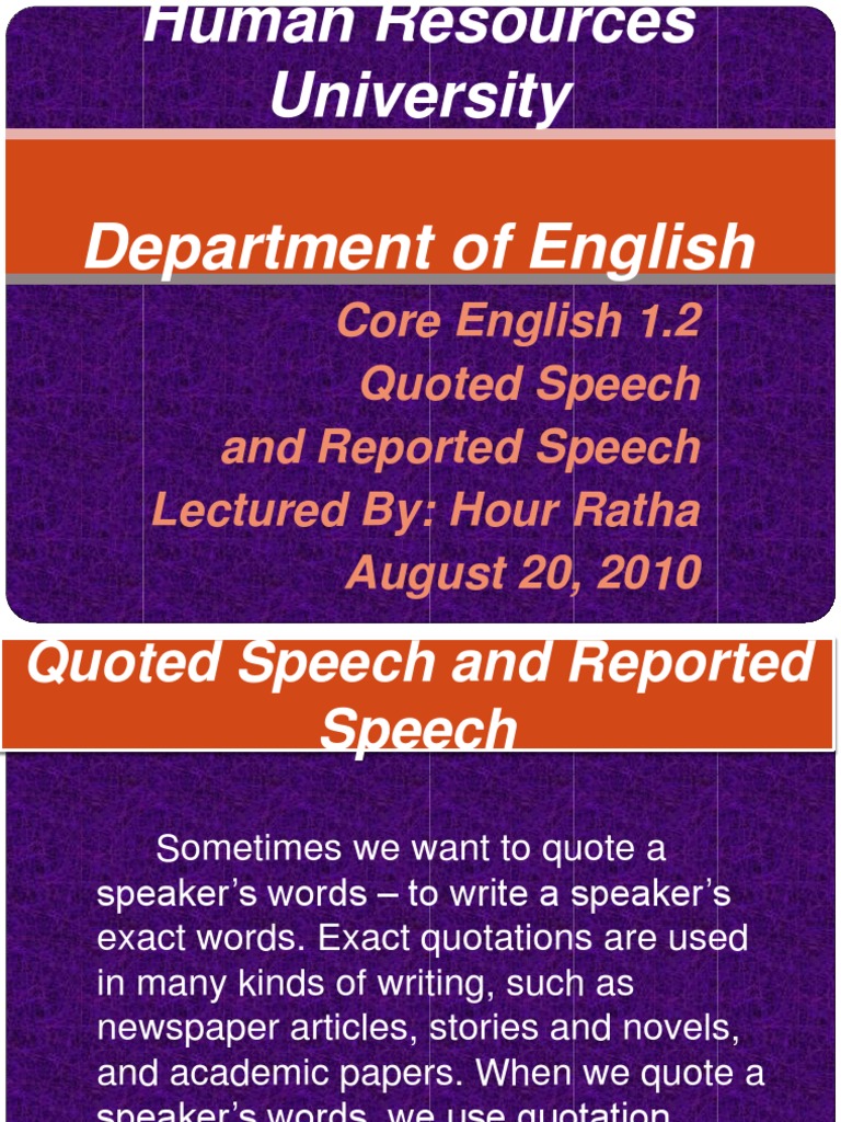 Quoted Speech and Reported Speech | PDF | Verb | Pronoun