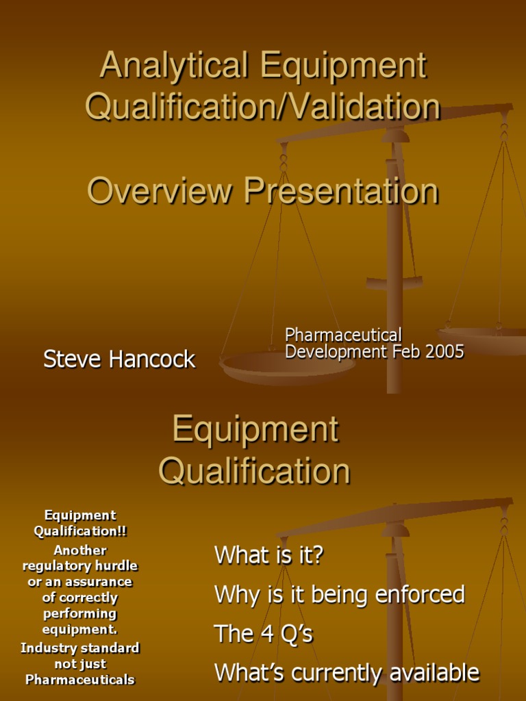 Analytical_Equipment_Qualification.ppt | Verification And Validation ...
