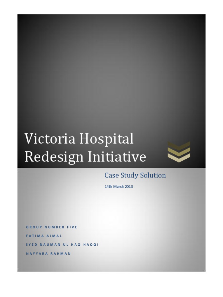 Victoria Hospital Redesign Strategy | PDF | Hospital | Health Care